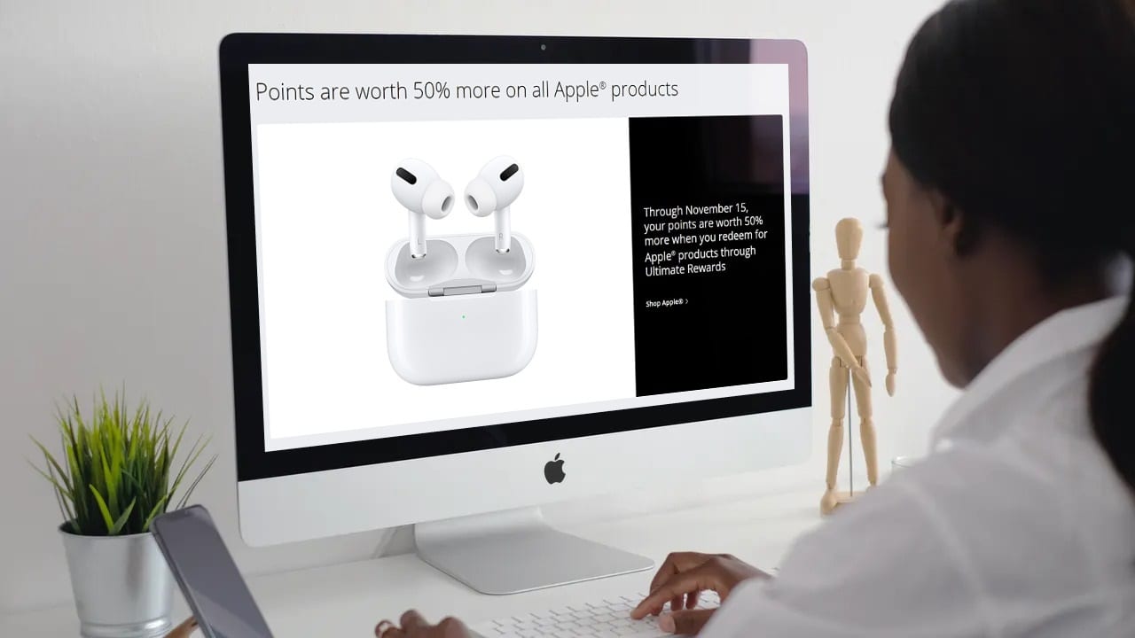 Redeem Ultimate Rewards for Apple products at up to 1.5c per point