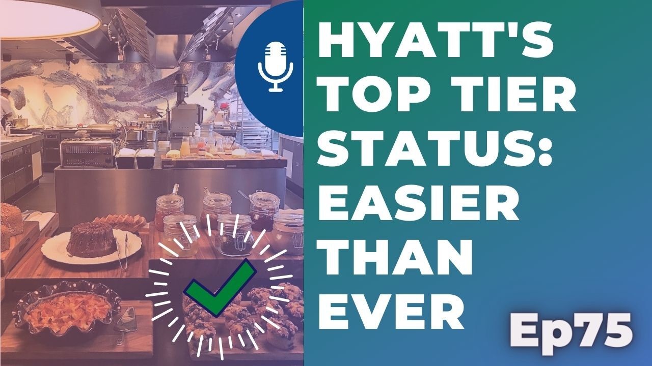 Hyatt's top tier status: Easier than ever.