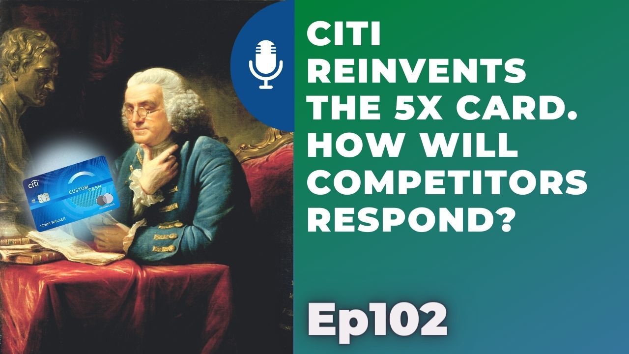 Citi reinvents the 5x card. How will competitors respond?