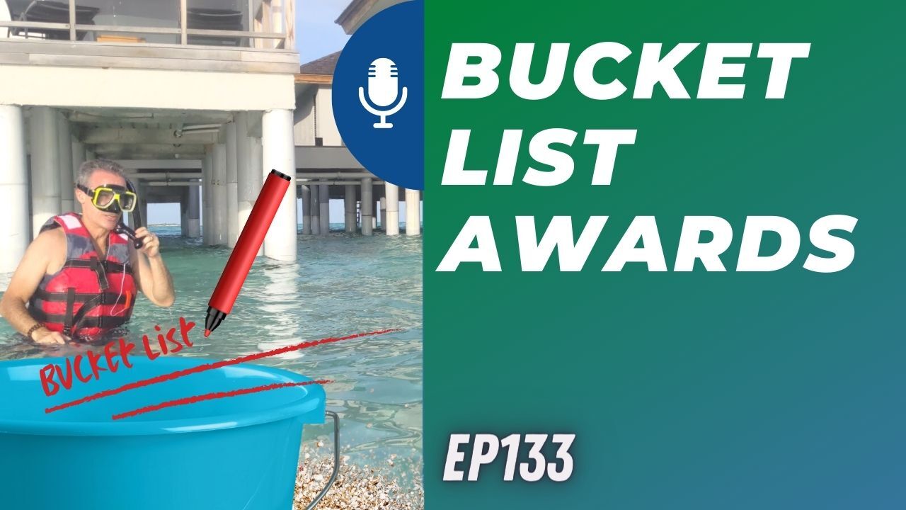 Bucket list awards