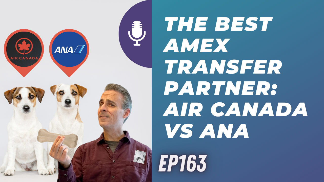 The best Amex transfer partner: Air Canada vs ANA