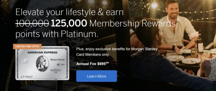 125K Morgan Stanley Platinum card offer!