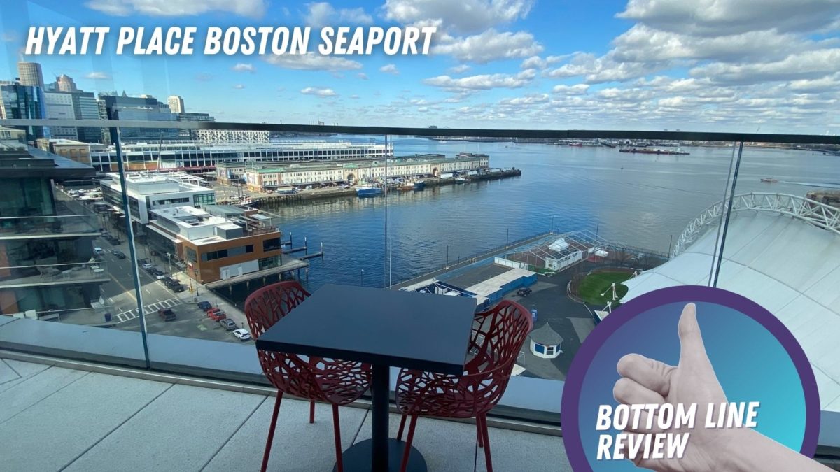 Hyatt Place Boston Seaport: Bottom Line Review