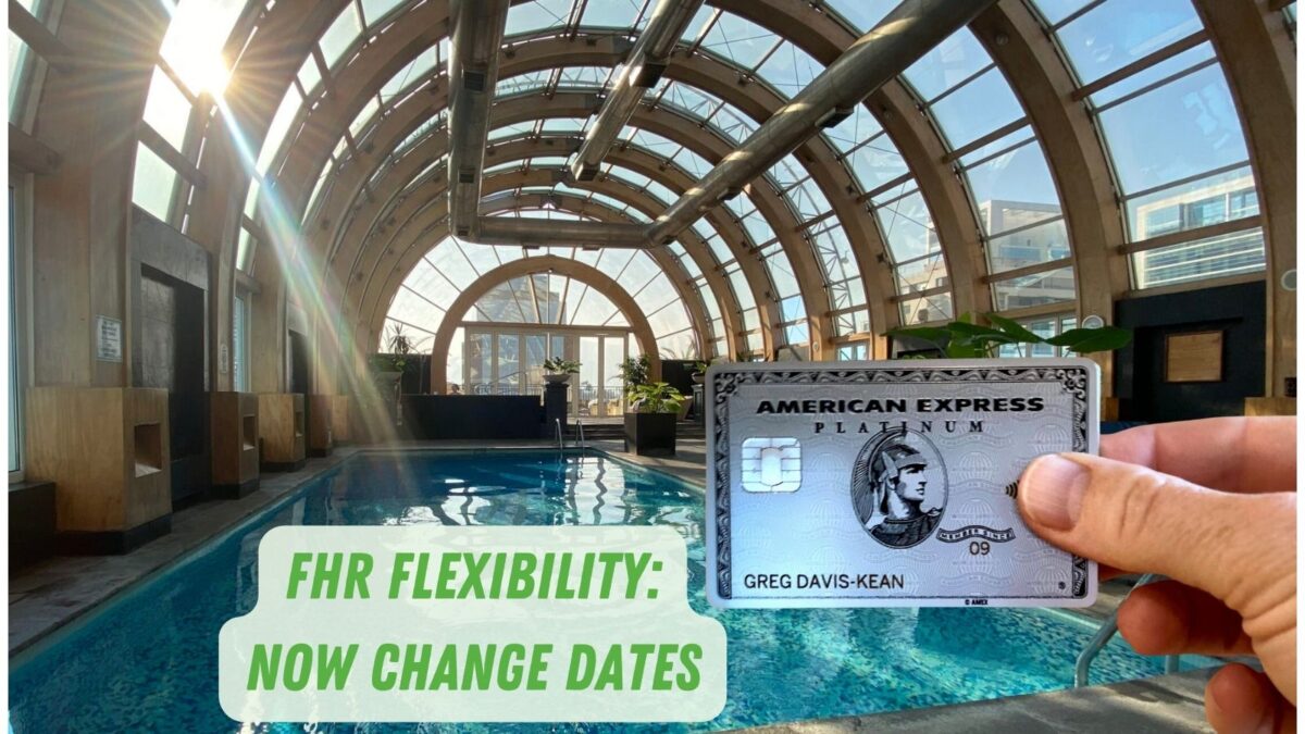 You can now change the date on an Amex Fine Hotels & Resorts or The ...