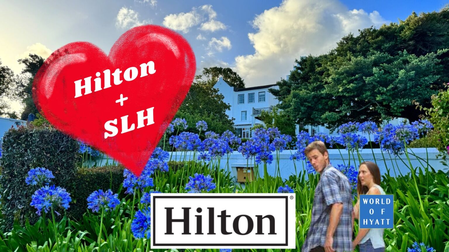 Small Luxury Hotels (SLH) ditches Hyatt for Hilton