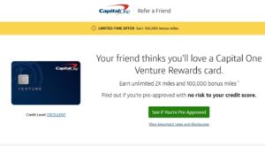 Capital One Venture Rewards Card: Best Ever 100K Referral offer (targeted)
