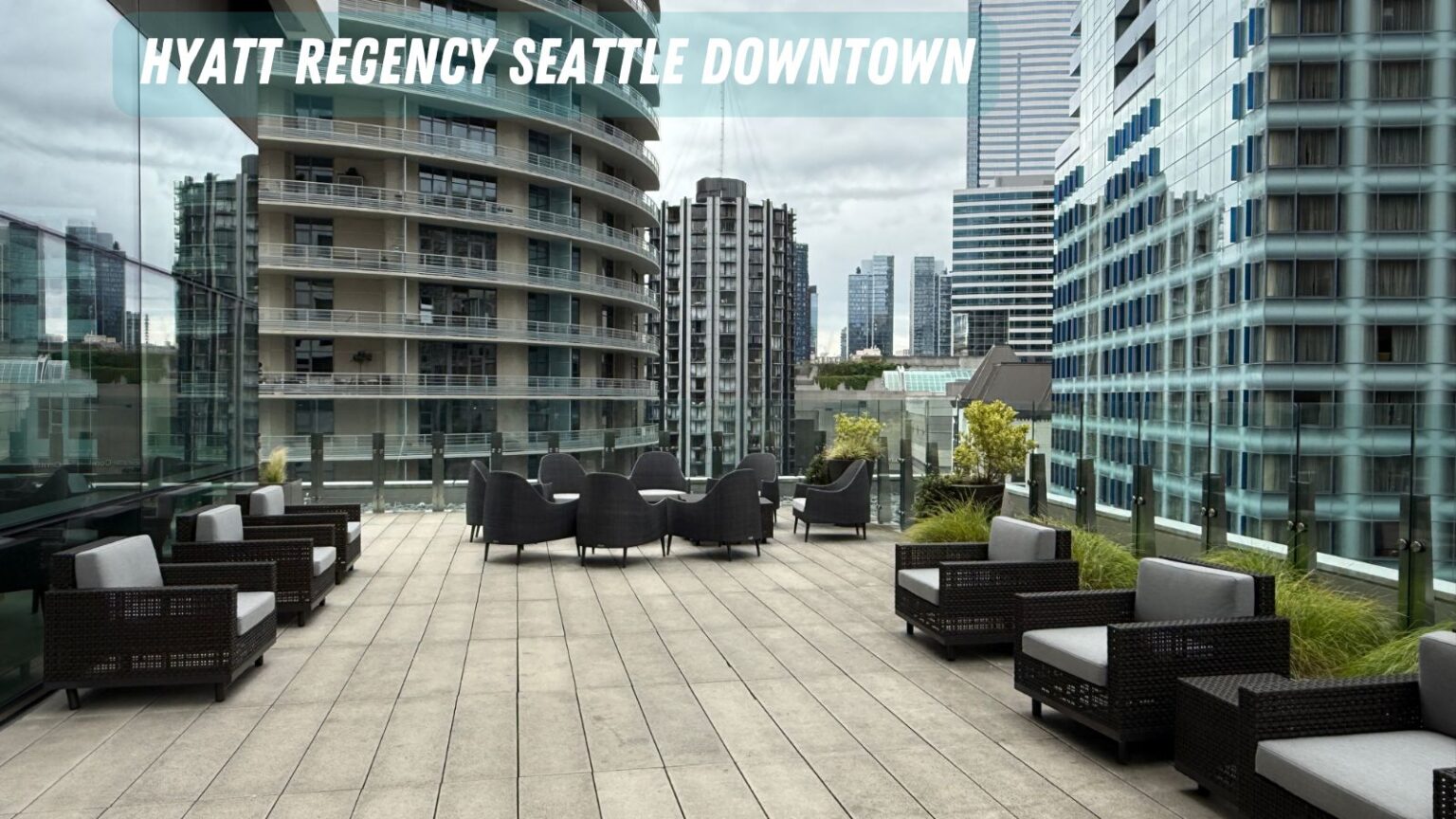 Hyatt Regency Seattle: Bottom Line Review