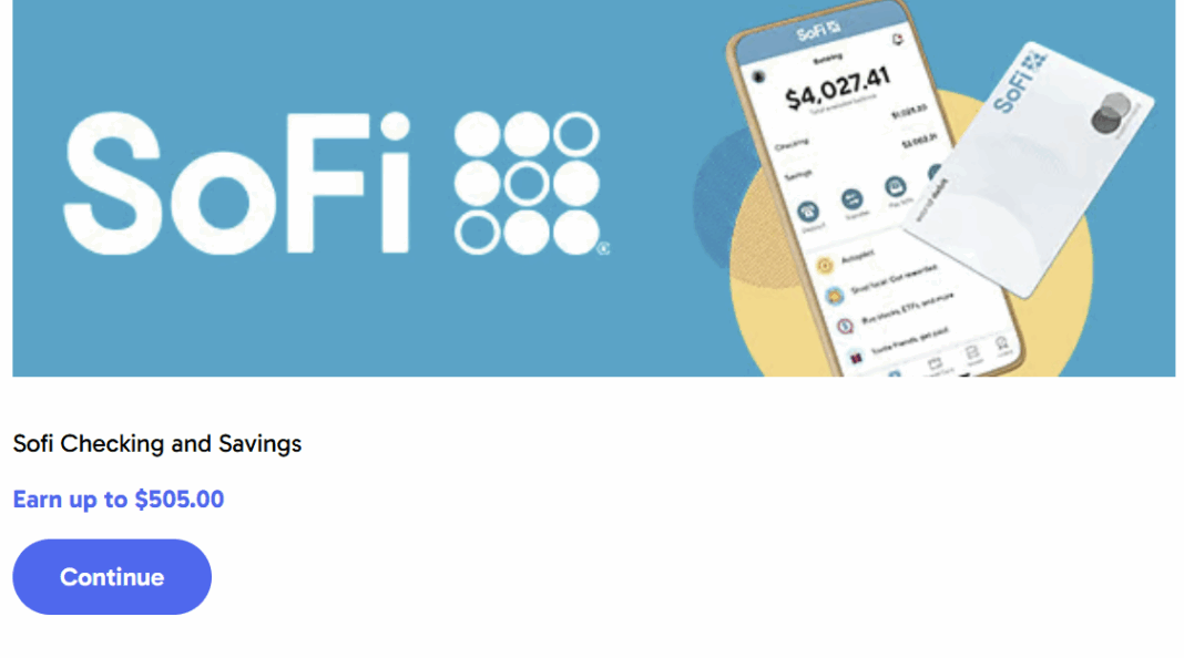 Earn up to an $805 bonus with a new SoFi checking/savings account (best-ever)
